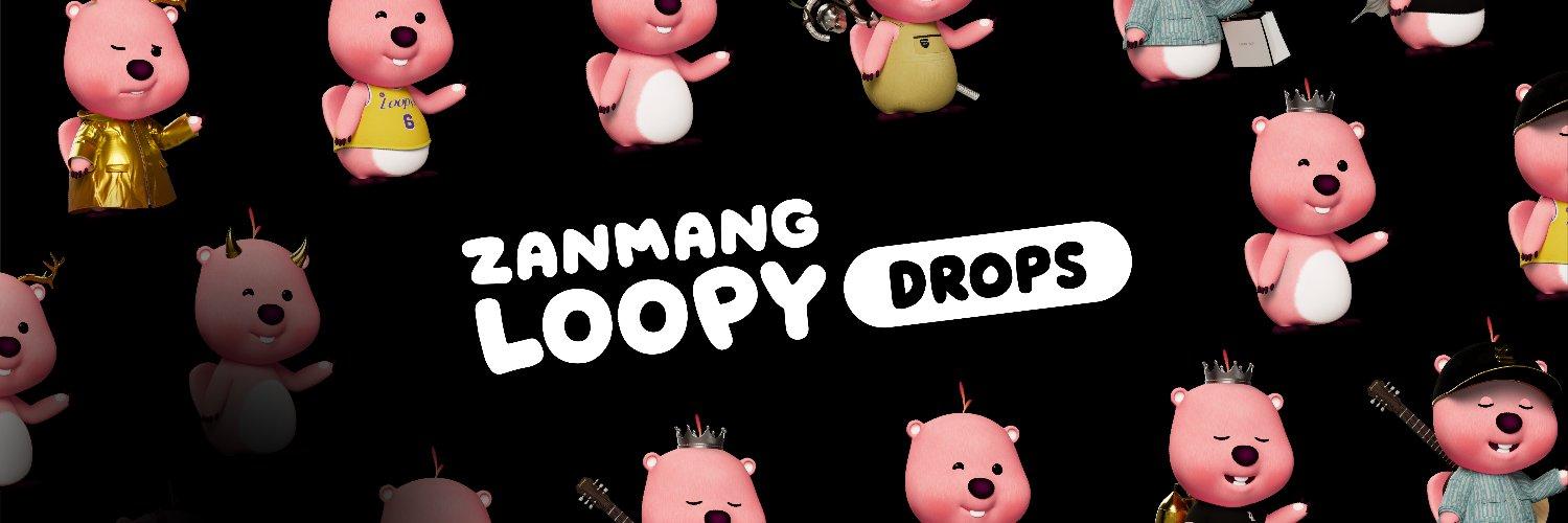 ZANMANG LOOPY DROPS | airdrop.io